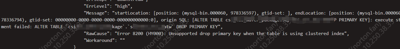 Error 8200 (HY000): Unsupported drop primary key when the table is ... Error 8200 (HY000): Unsupported drop primary key when the table is ...